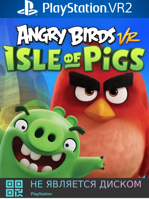 Angry Birds VR Isle of Pigs PS VR 2 PlayGamesStation 2 204 Wildberries 196758587